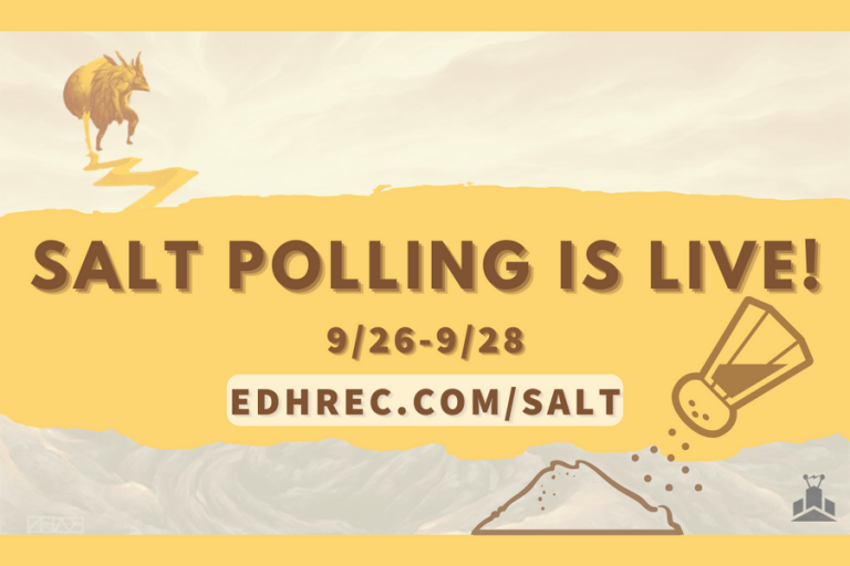EDHREC Announcement - The Salt Polling Returns! - EDHREC