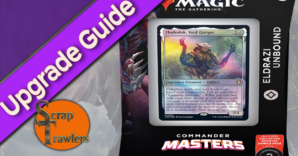 Eldrazi Unbound - Upgrade Guide - EDHREC