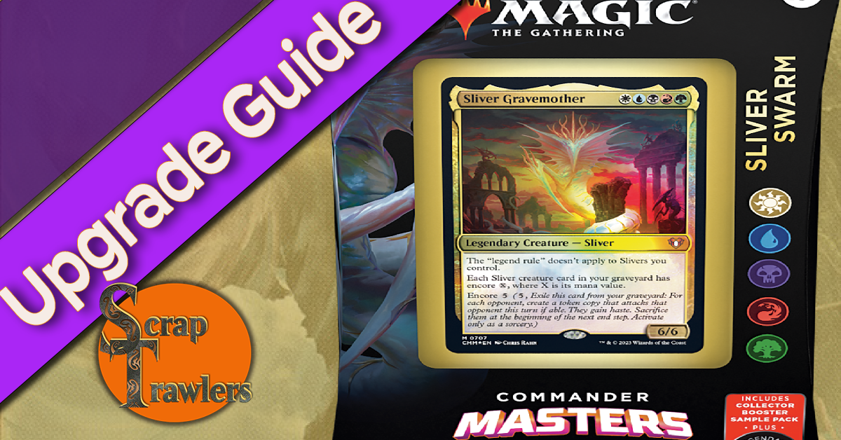 Sliver Swarm - Upgrade Guide - EDHREC