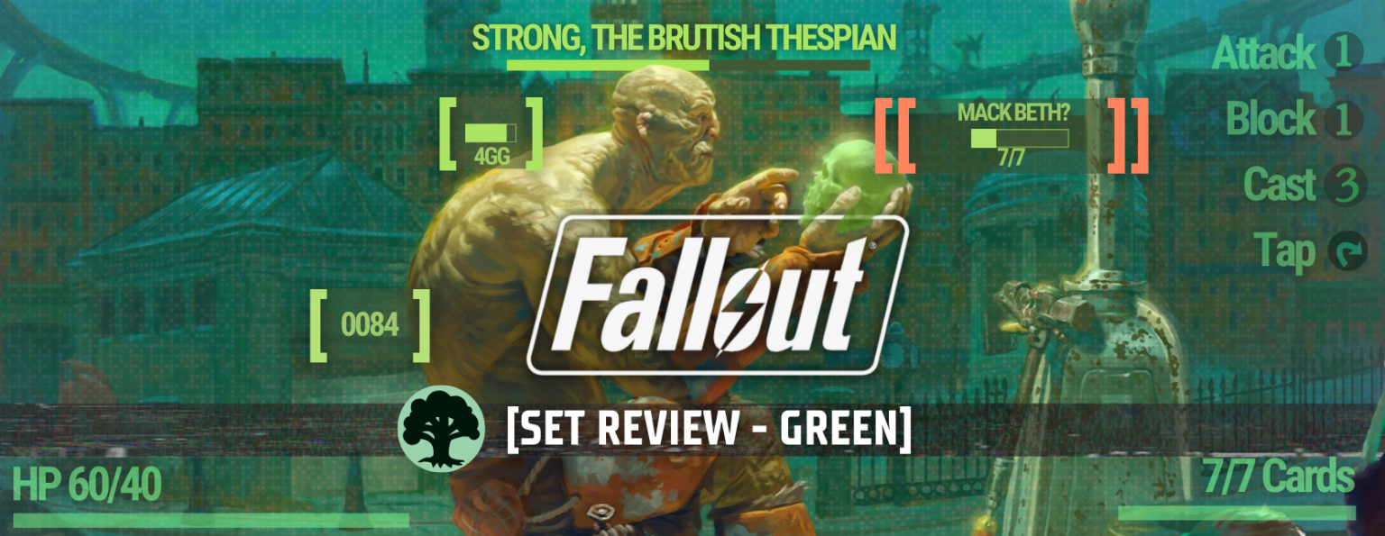 Fallout Set Review - Green - EDHREC
