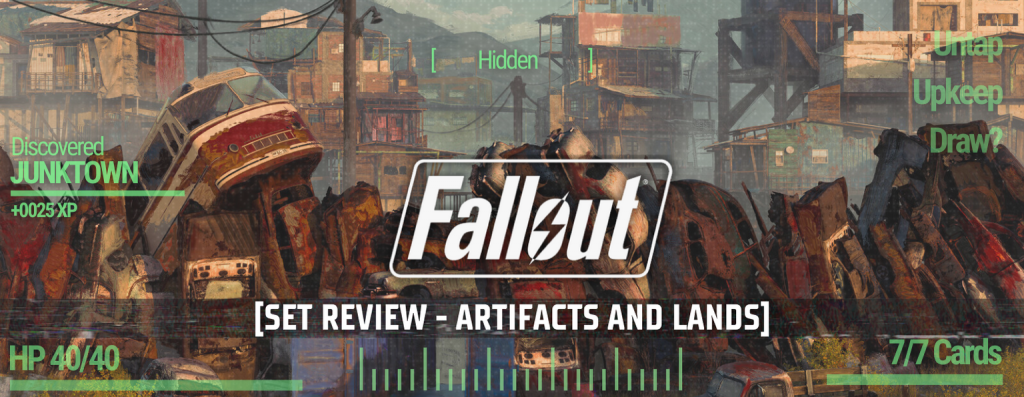 Fallout Set Review - Artifacts and Lands - EDHREC