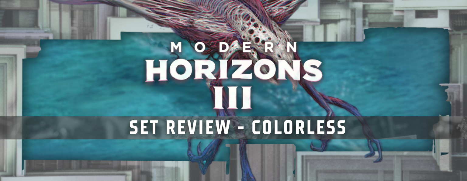 Modern Horizons 3 Set Review - Colorless Eldrazi - EDHREC